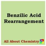 Benzilic Acid Rearrangement | All About Chemistry